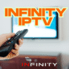 Infinity IPTV 2025 : Profitez d’un Divertissement Exclusif sur Smart TV ...